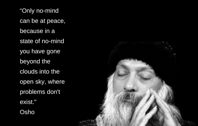 Osho Pray Quotes Osho Meditations Osho Himalayas