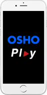 OSHO Mobile Apps – For the BUDDHAS On the Go!